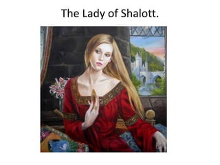 Tennysons' the lady of shalott poem with images | PPTX