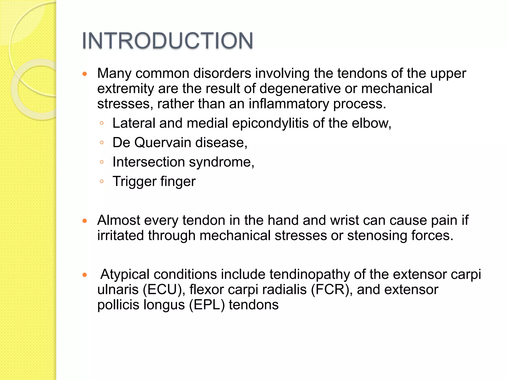 TENOSYNOVITIS DISORDERS OF UPPER EXTREMITY BY MAHEEN.pptx