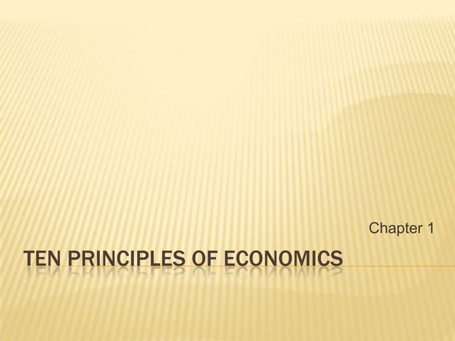 Ten principles of economics | PPT