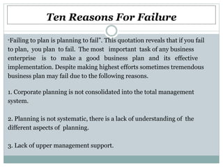 Ten Reasons For Failure of Business Plan | PPTX