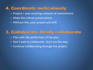 Ten rules for project management