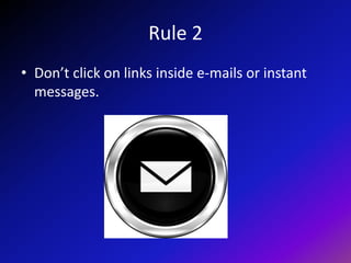 Ten Rules Of Internet Safety | PPT