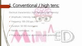 TRANSCUTANEOUS ELECTRICAL NERVE STIMULATION (TENS) BY MINED ACADEMY | PPTX