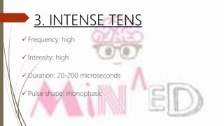 TRANSCUTANEOUS ELECTRICAL NERVE STIMULATION (TENS) BY MINED ACADEMY | PPT