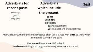 English tenses, simple past, present and present perfect | PDF