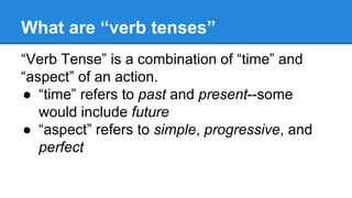 Tense and Aspect | PPTX
