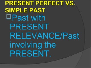 Tense and aspect -clt framework | PPT