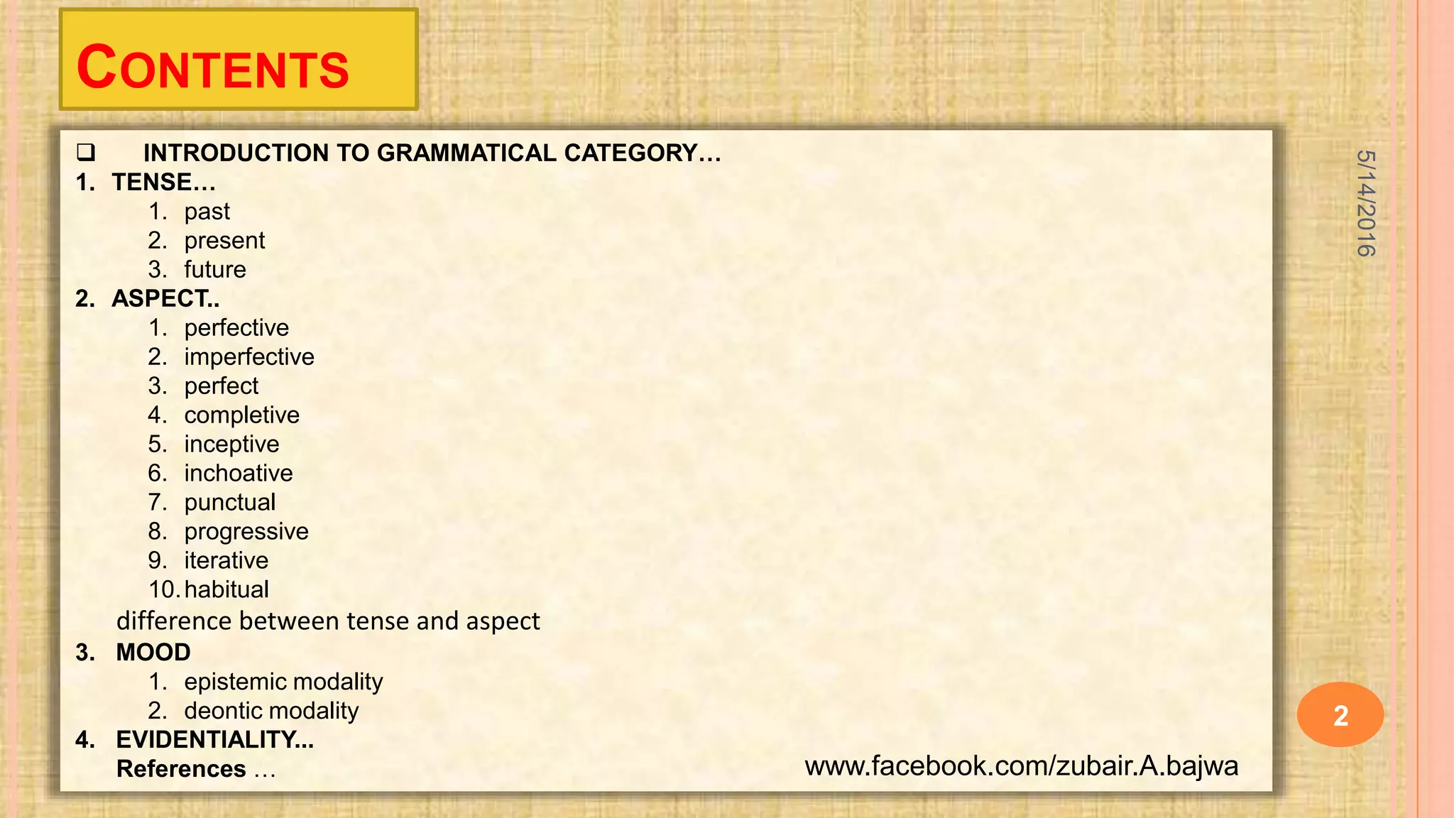 Tense, aspect, mood and evidentiality | PPTX