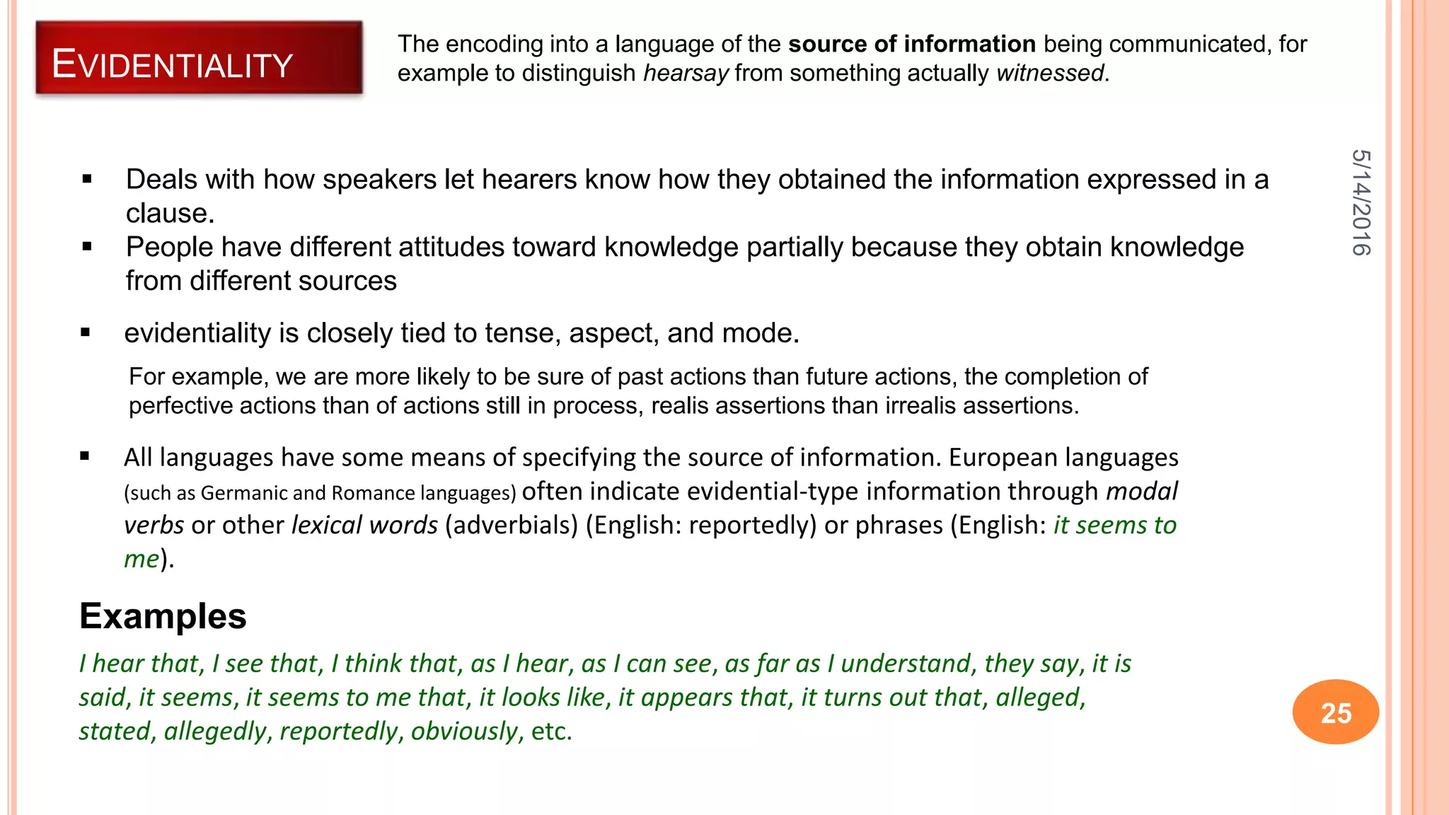 Tense, aspect, mood and evidentiality | PPTX