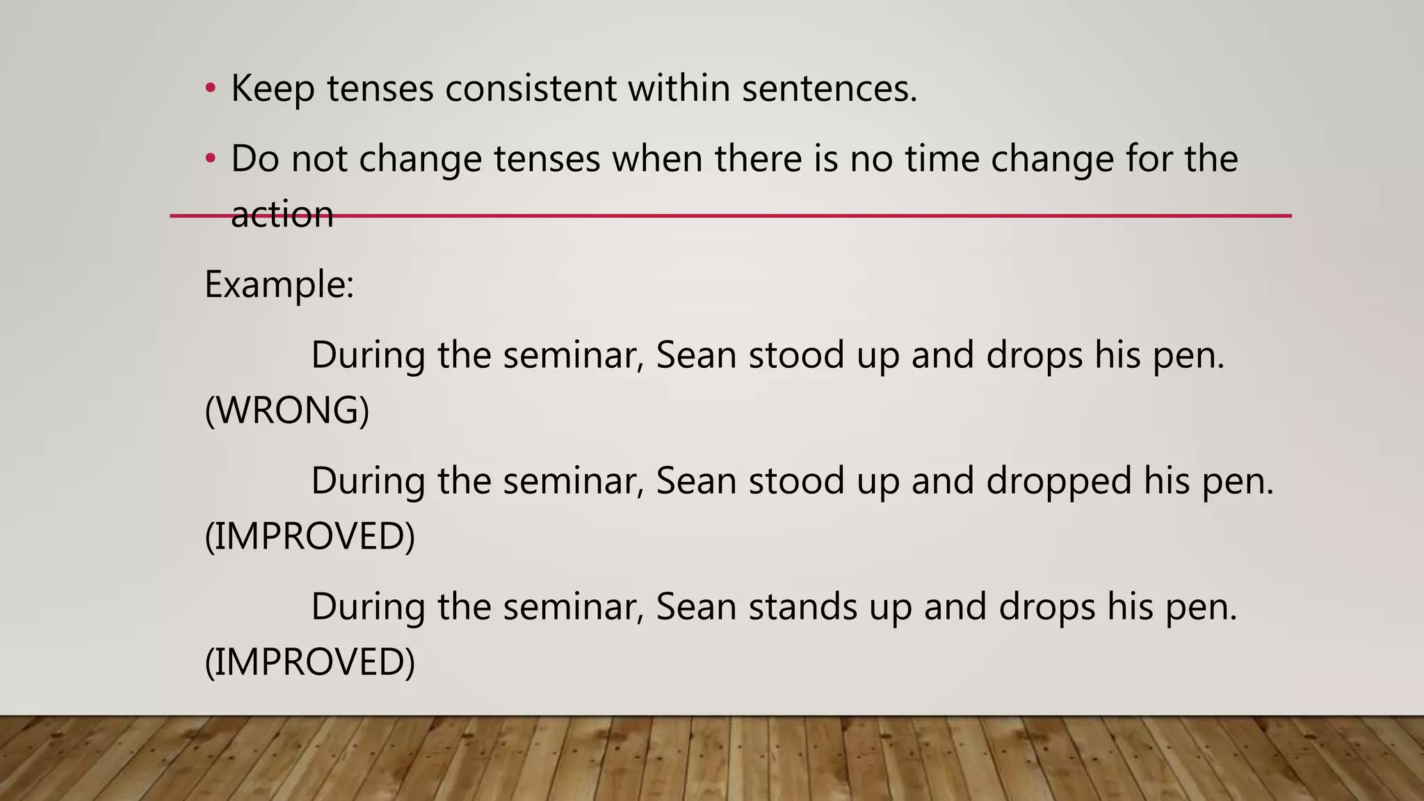 Tense consistency | PPTX