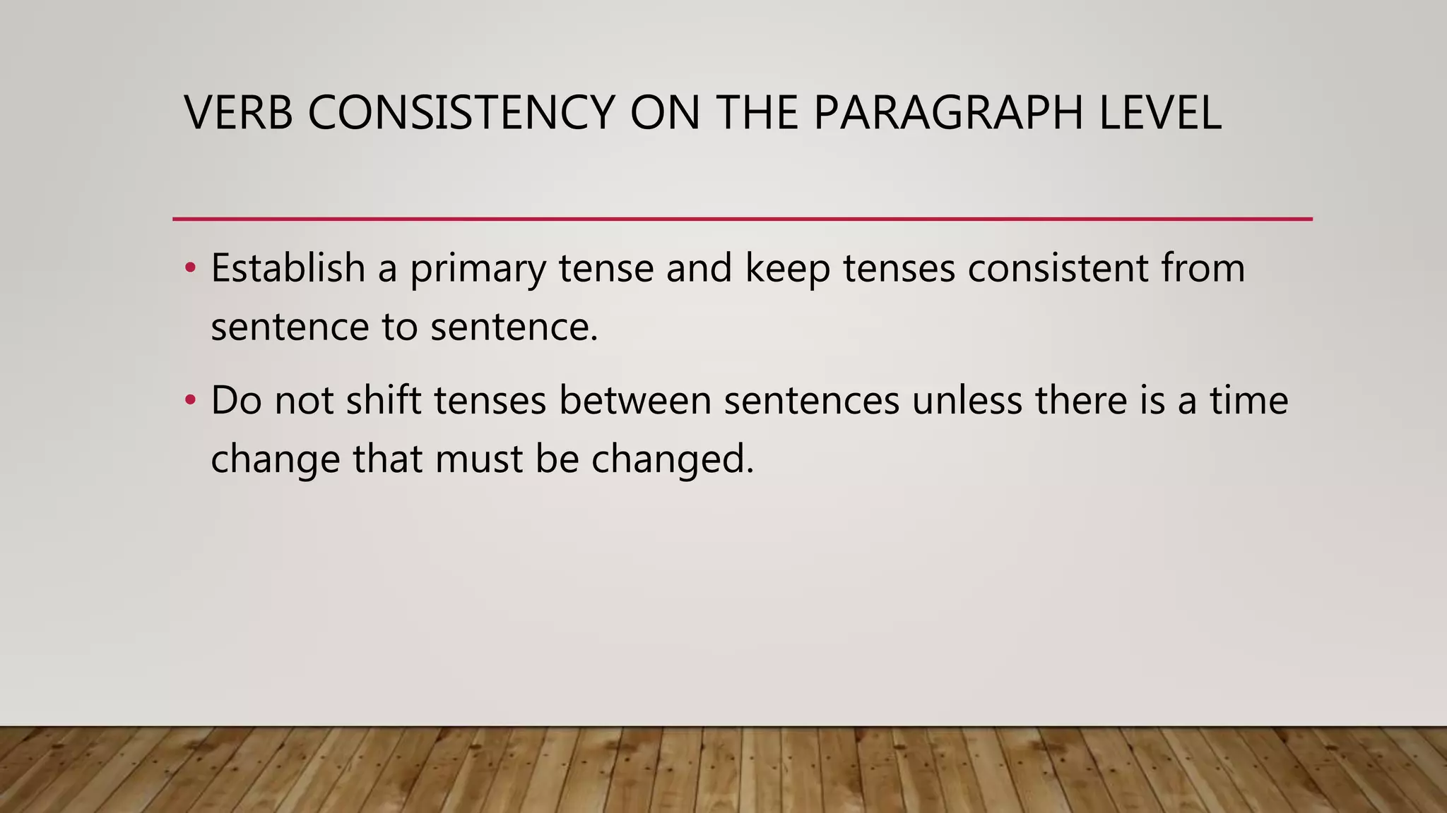 Tense consistency | PPTX