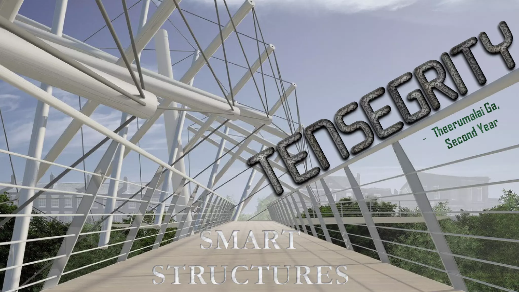 TENSEGRITY - Smart Structures - G@T | PPT