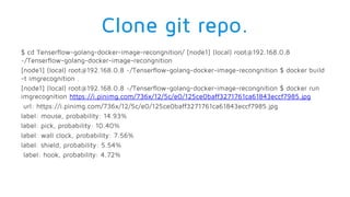 TensorFlow, Docker & GoLang - All for Image Rekognition Sangam Biradar(EngineITops) | PPT