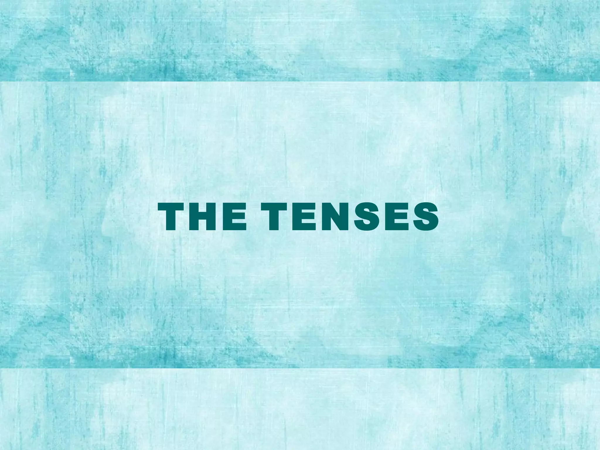 Tenses | PPT