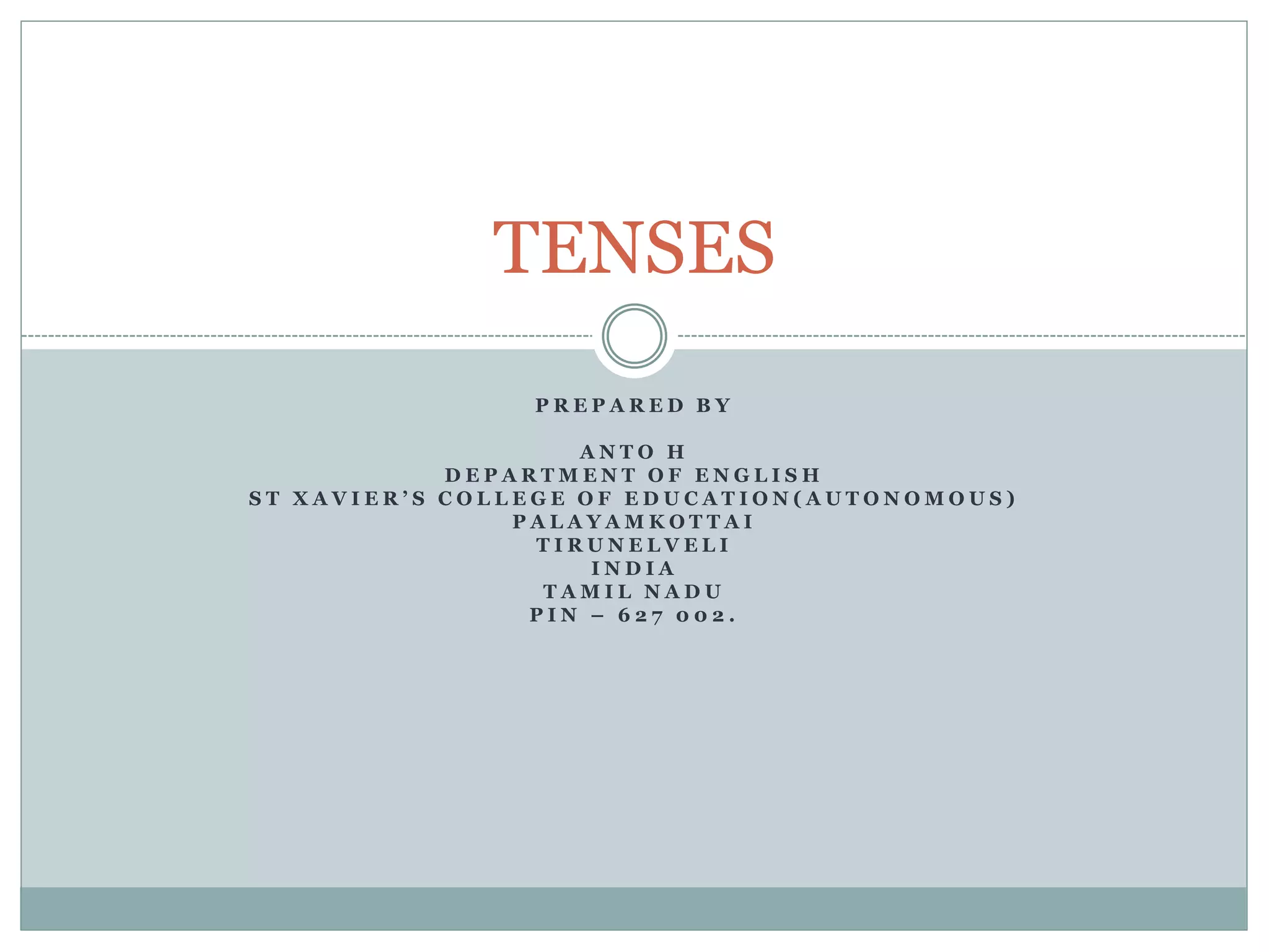 Understanding Tenses in English Grammar | PPT