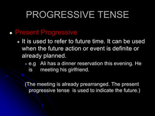 this slide teaches about the tenses to the primary school kids. | PPTX