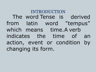 TENSES past present and future tenses with examples and structures | PPT