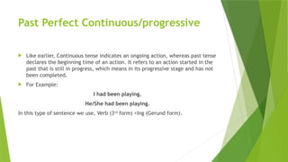 TENSES are voices that indicate the time of an action. | PPTX