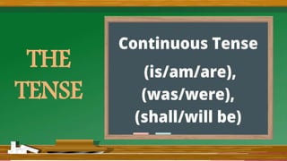 Tenses - Continuous Form | PPTX
