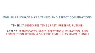 Learn English Tenses Easily, (Present and Past Tense) | PPTX