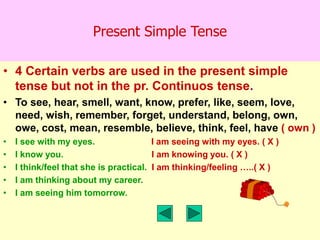 Tenses3 rev | PPT
