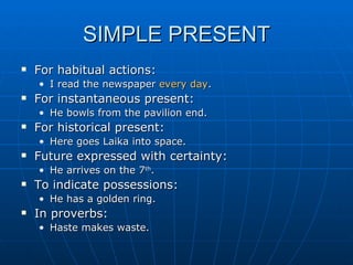 Tenses and its uses | PPT