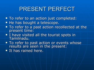 Tenses and its uses | PPT