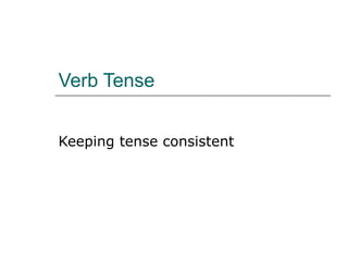 Tense Shifts | PPT