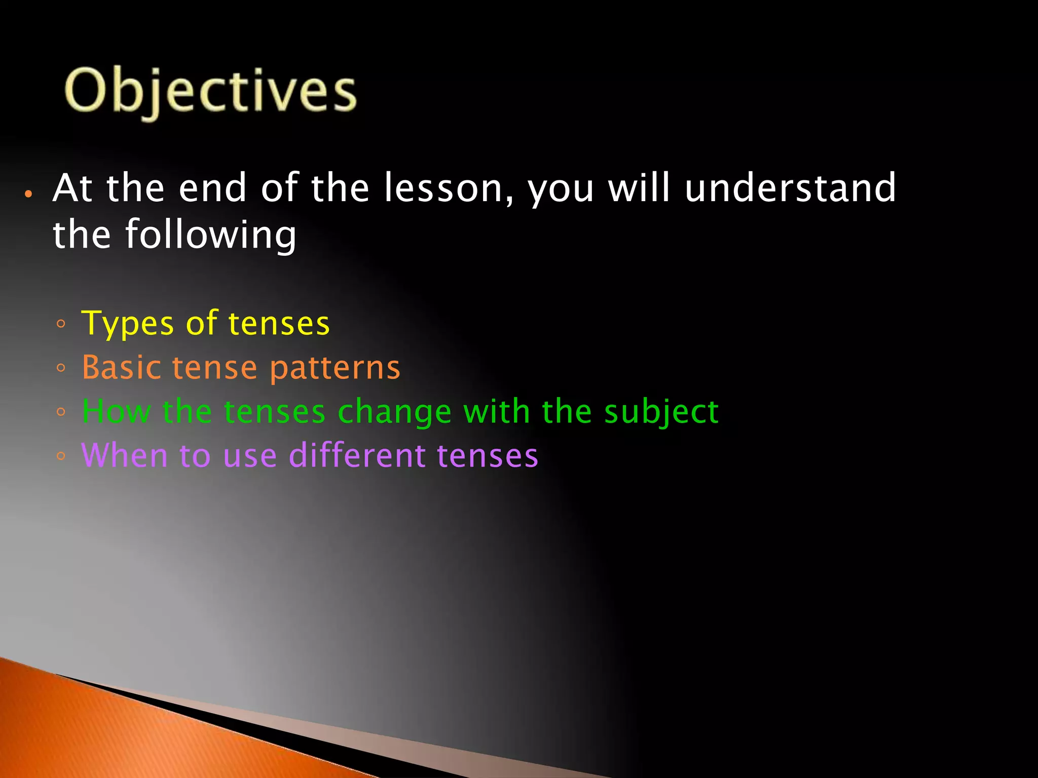 Tenses ppt- English grammar - class 9 | PPTX