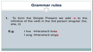 Simple present tense slides | PPT