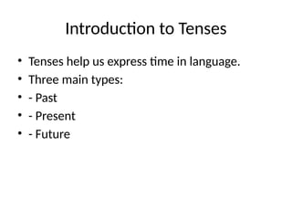 Tenses_With_Story_Presentation.pptx for grade | PPTX