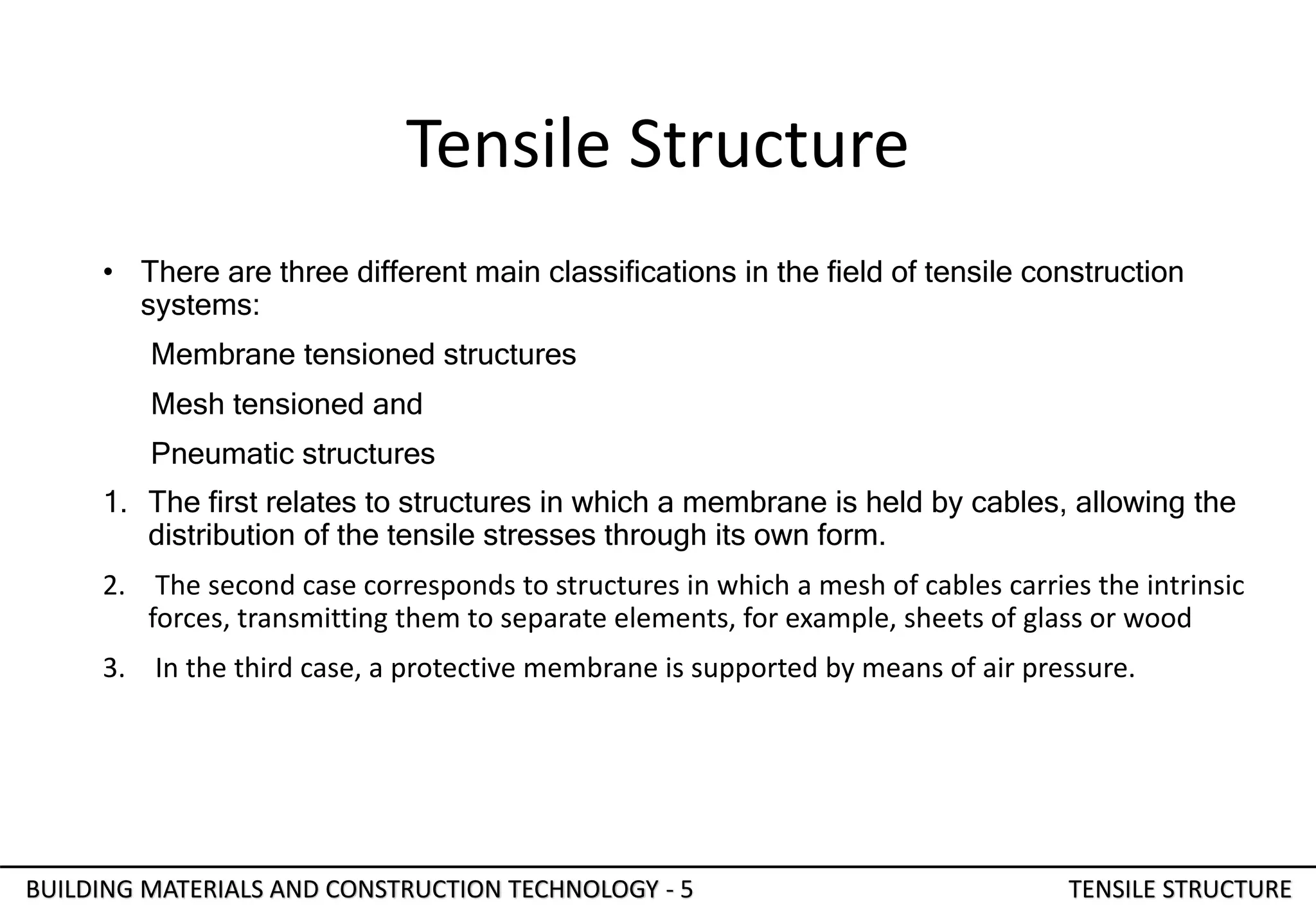 Tensile structure | PPTX