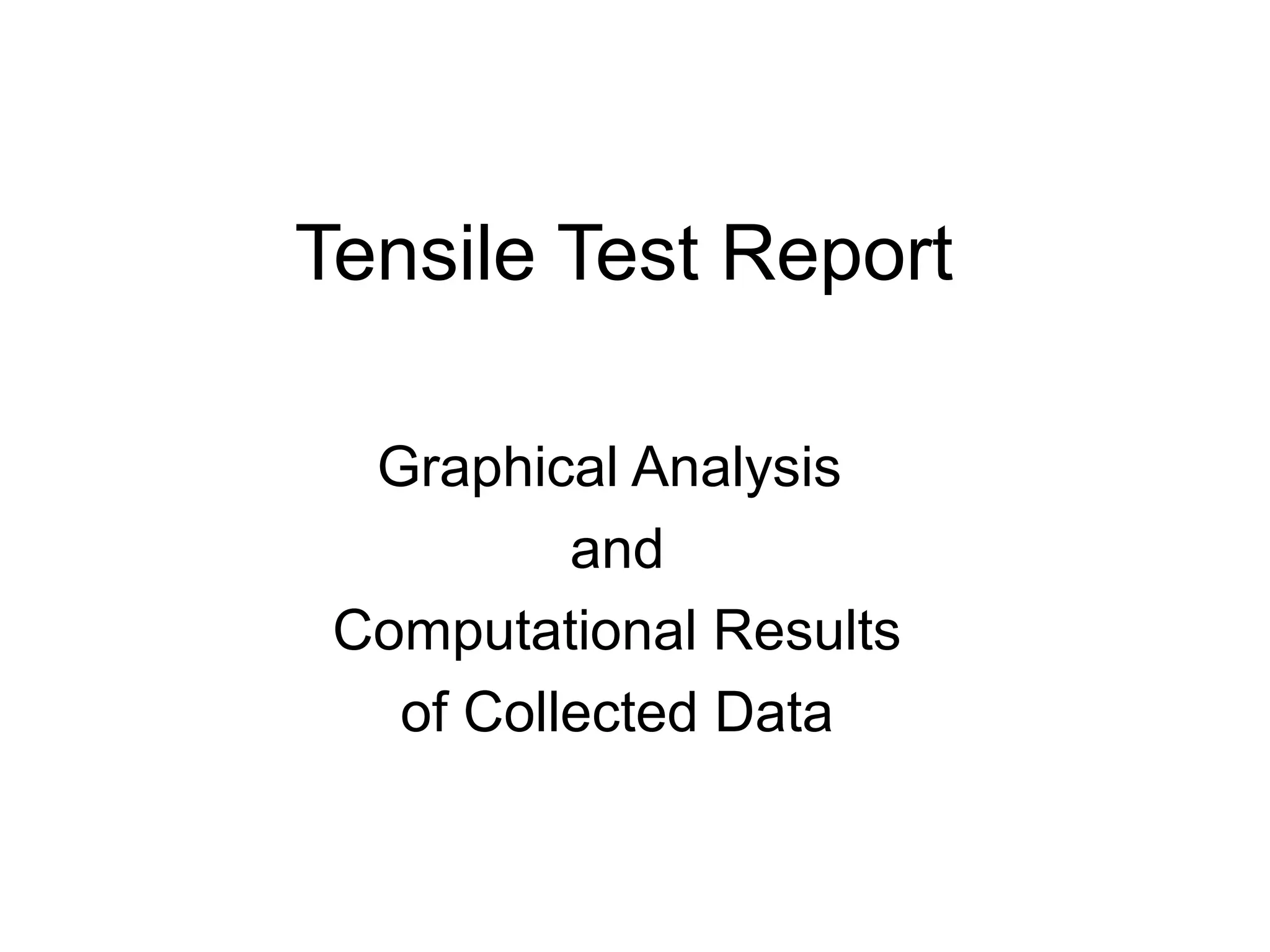 Tensile test report | PPT