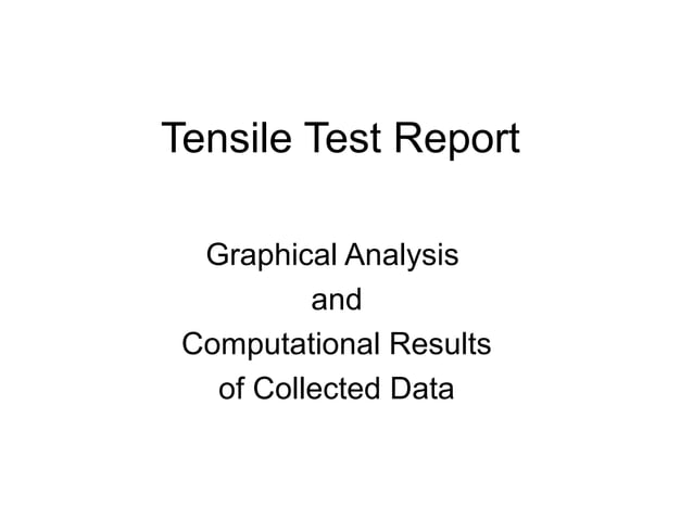 Tensile test report | PPT