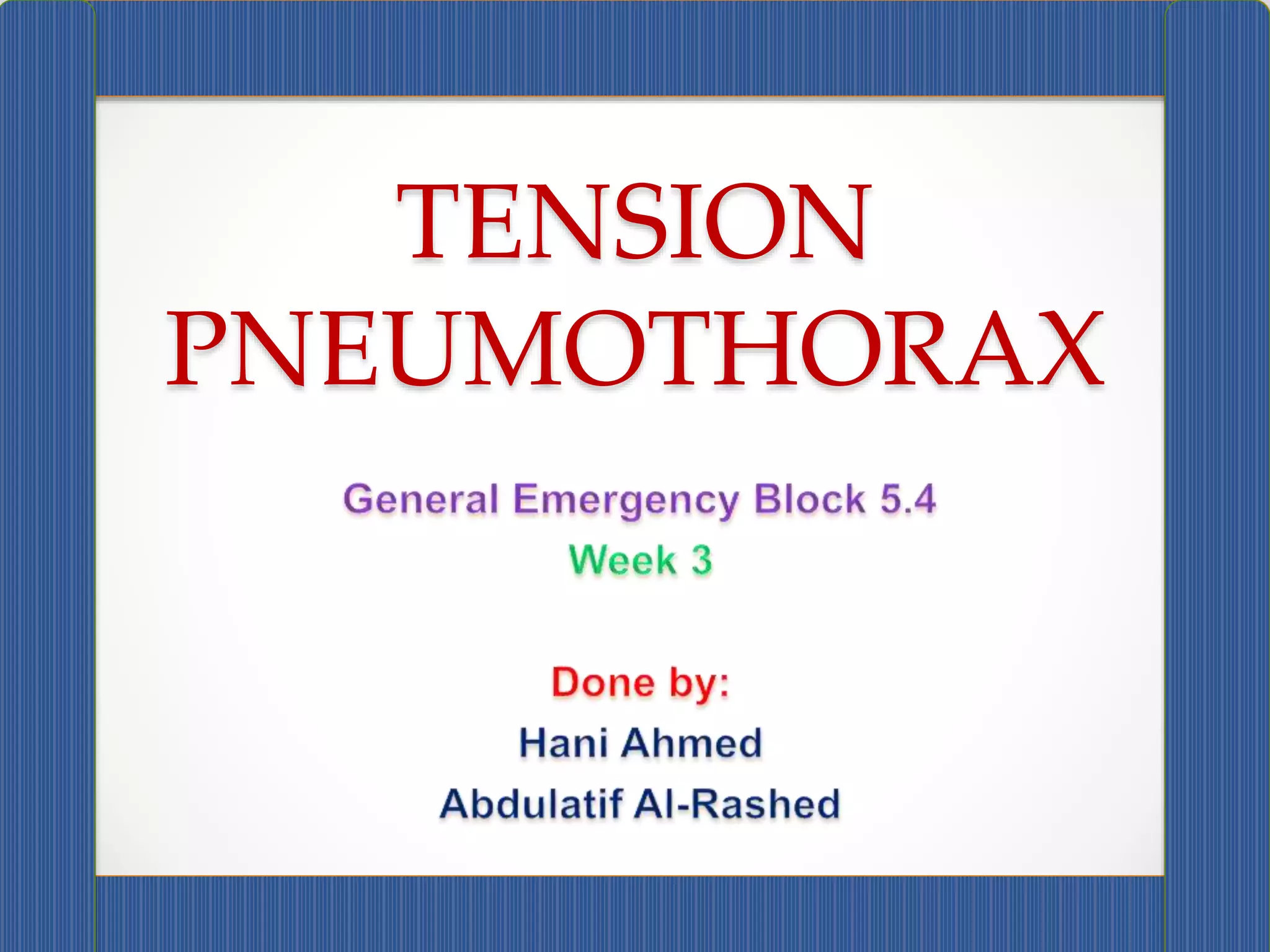 Tension Pneumothorax | PPT