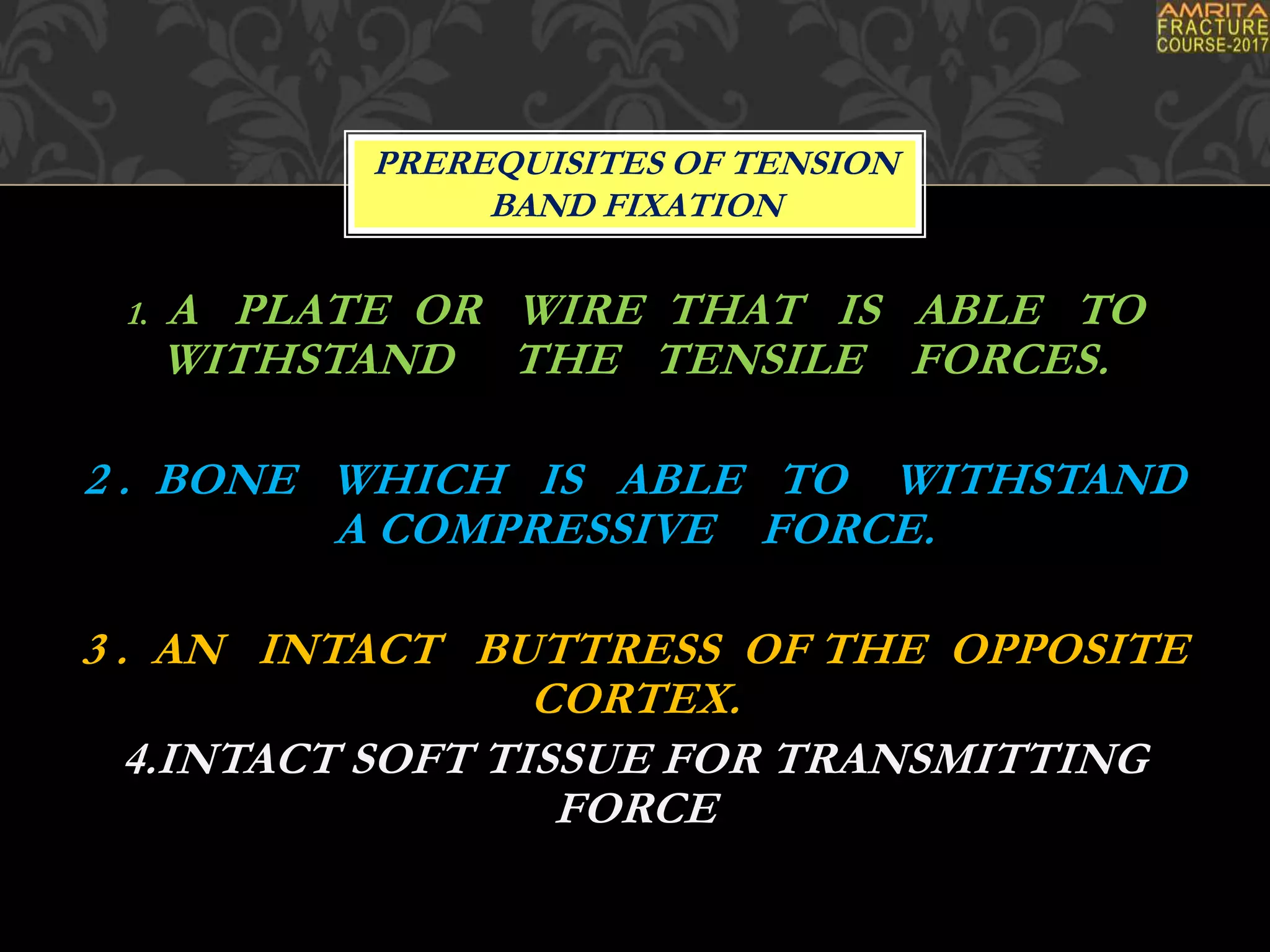 Tension band wiring and plating of fractures- dr mohamed ashraf.govt TD ...