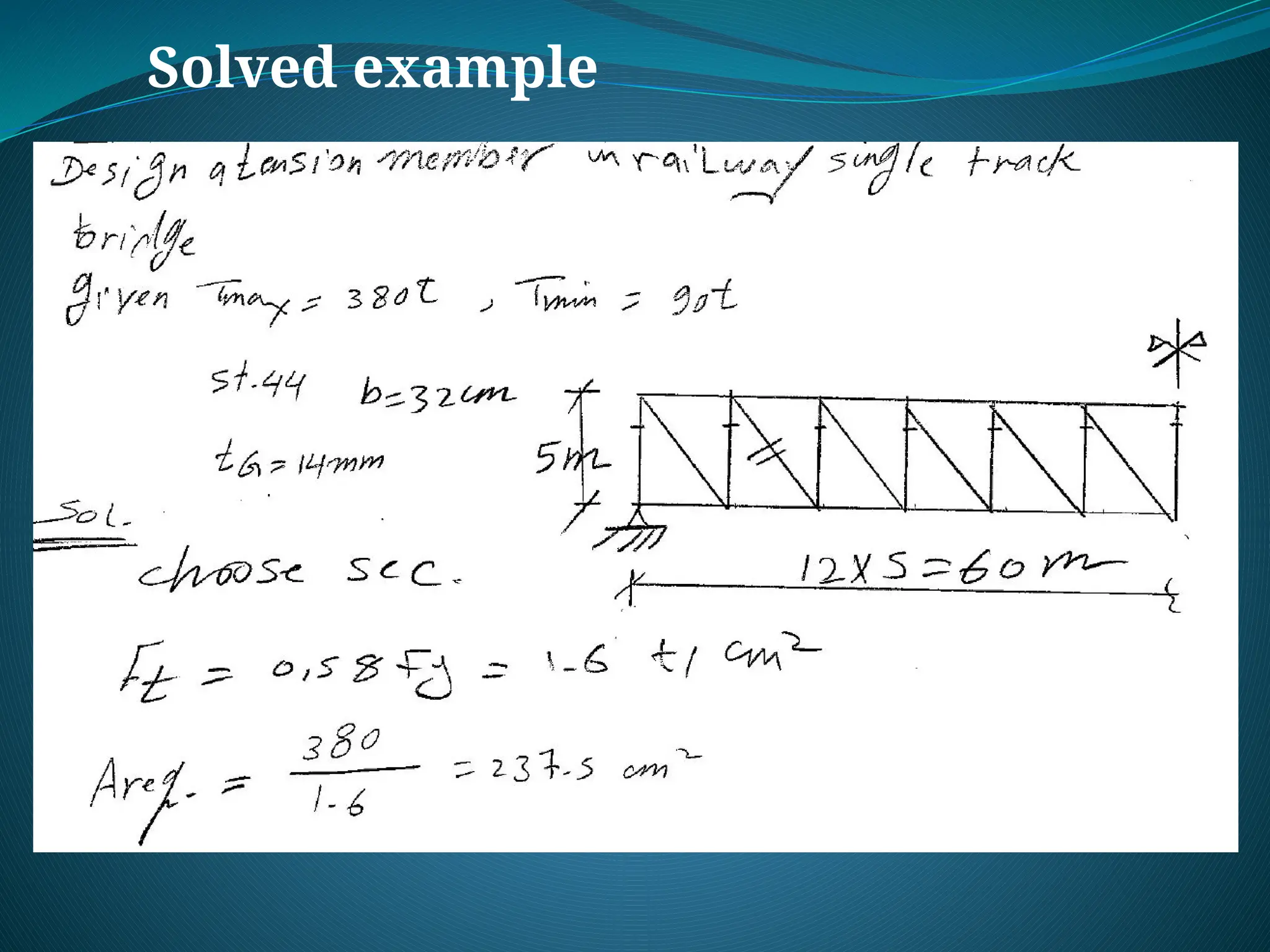 tension members Designe for trussed steel bridge.ppsx | Physics | Science