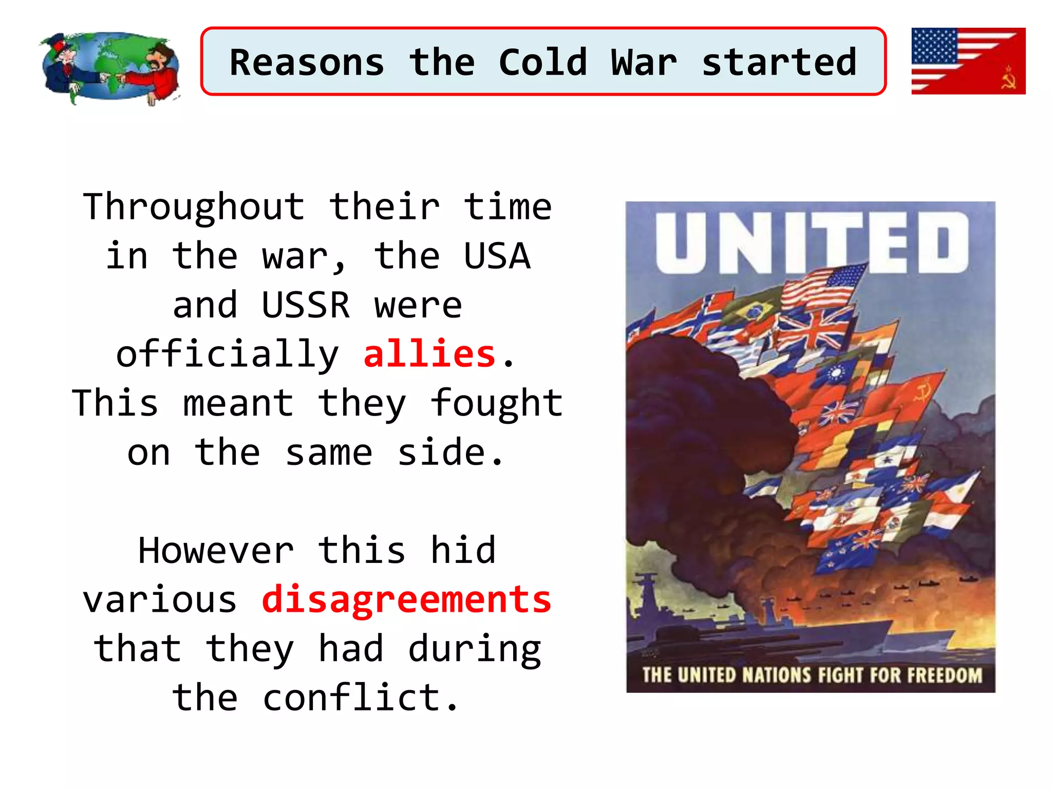 Causes of the Cold War - Tensions in the wartime alliance.pptx