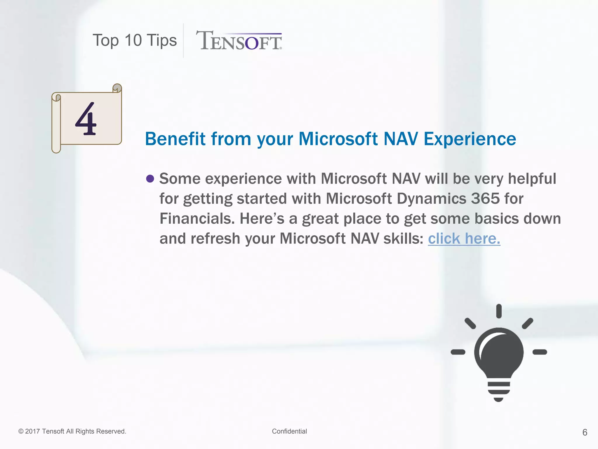 Top 10 Tips: Getting Started with Dynamics 365 for Financials. | PPT