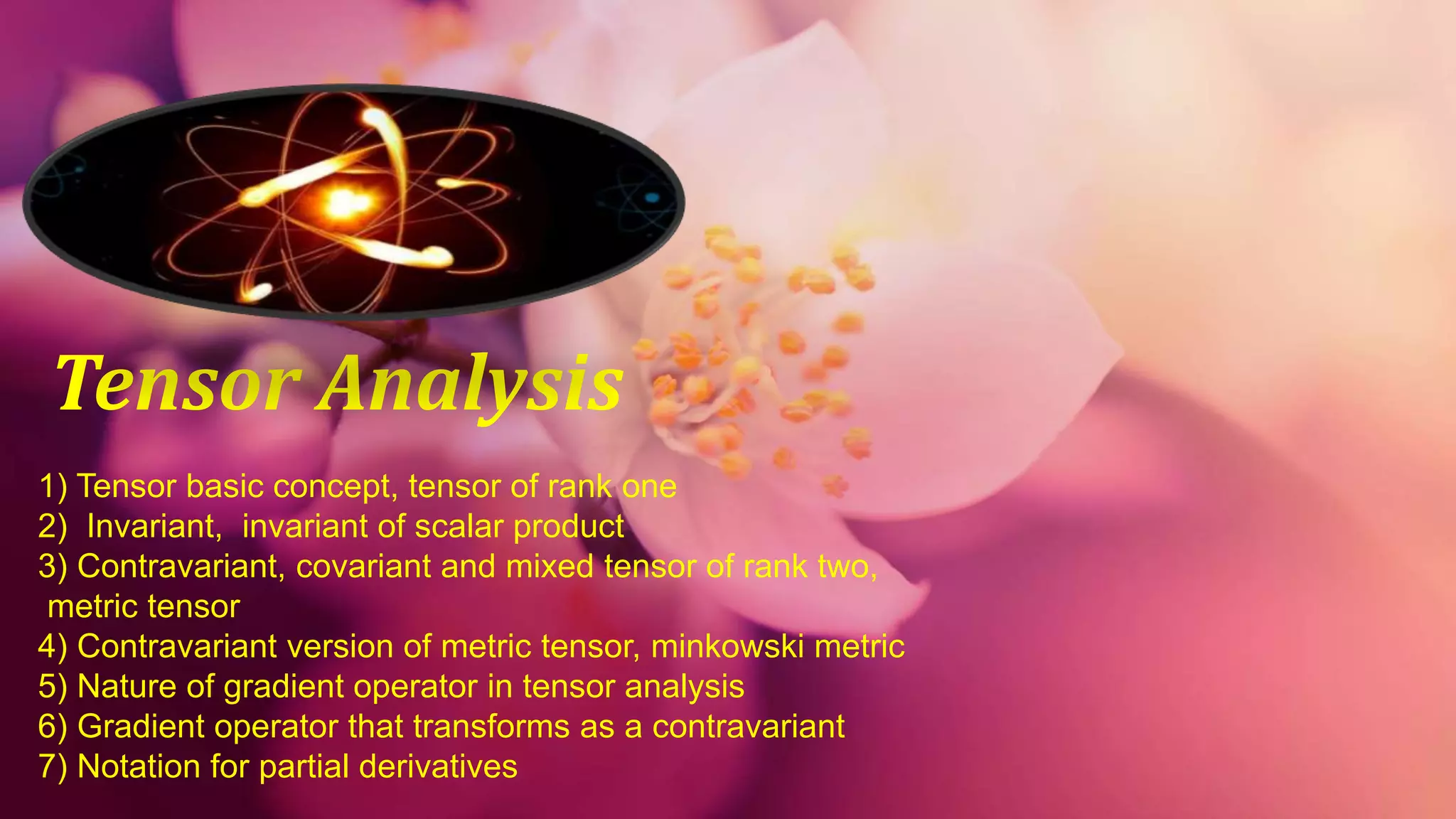 Tensor analysis | PPTX