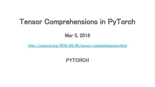 Tensor comprehensions | PPT