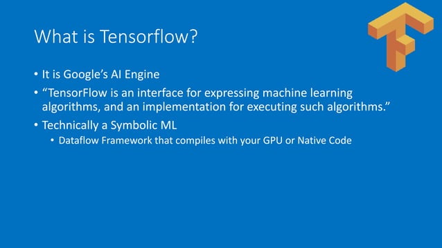 Introduction to Tensorflow | PPTX | Technology Industry | Industries
