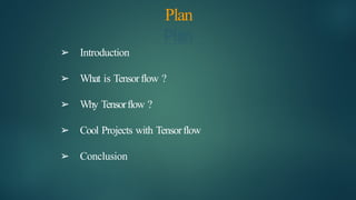 TENSORFLOW liberayin python language.pptx