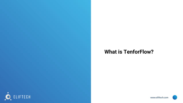 Getting started with TensorFlow | PPT