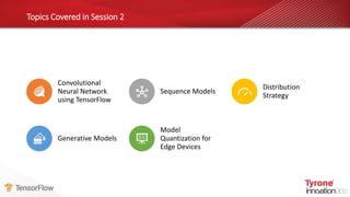 Explore Deep Learning Architecture using Tensorflow 2.0 now! Part 2 | PPTX | Cloud Computing ...