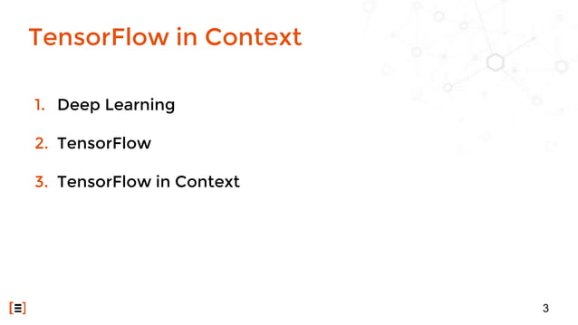 TensorFlow in Context | PPT