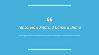 TensorFlow on Mobile | PPT