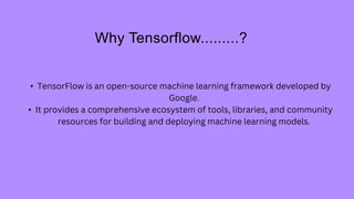A TensorFlow ppt for the gdsc event used in my college. | PPT