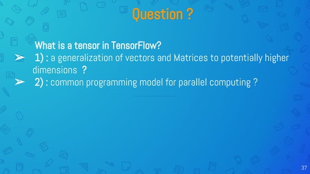 Tensorflow presentation | PDF