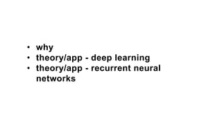 Teaching Recurrent Neural Networks using Tensorflow (Webinar: August 2016) | PPT